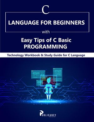 C Language for Beginners with Easy Tips of C Basic Programming - Librerías Gandhi