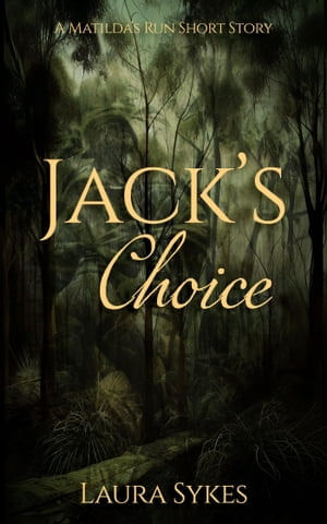 Jacks Choice: A Matildas Run Short Story - Librerías Gandhi