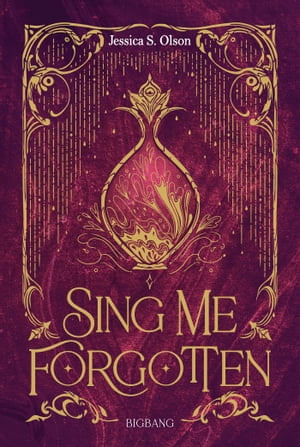 Sing Me Forgotten - Librerías Gandhi