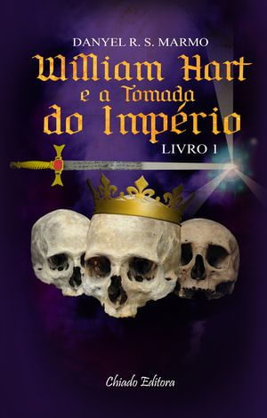William Hart e a Tomada do Império - Librerías Gandhi
