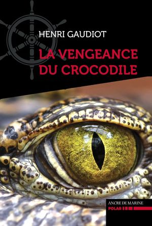 La vengeance du crocodile - Librerías Gandhi