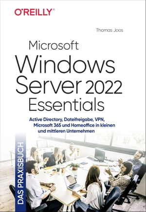 Microsoft Windows Server 2022 Essentials Das Praxisbuch - Librerías Gandhi