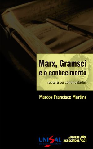 Marx, Gramsci e o conhecimento - Librerías Gandhi