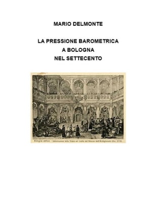La pressione barometrica a Bologna nel Settecento - Librerías Gandhi