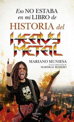 Eso no estaba en mi libro de historia del Heavy Metal - Librerías Gandhi
