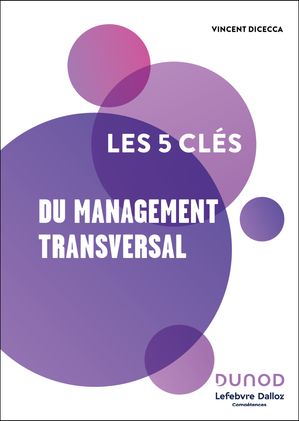 Les 5 clés du management transversal - Librerías Gandhi