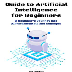 Guide to Artificial Intelligence for Beginners - Librerías Gandhi