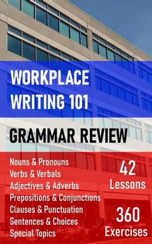Workplace Writing 101 - Grammar Review - Librerías Gandhi