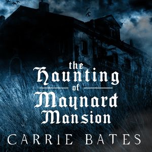 Haunting of Maynard Mansion, The - Librerías Gandhi
