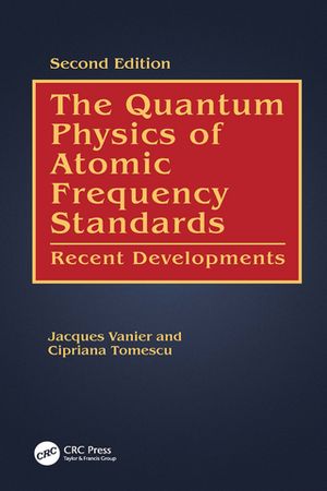 The Quantum Physics of Atomic Frequency Standards - Librerías Gandhi