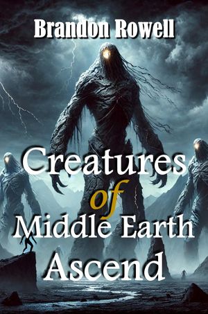 Creatures of Middle Earth Ascend - Librerías Gandhi