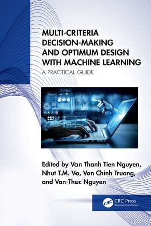 Multi-Criteria Decision-Making and Optimum Design with Machine Learning - Librerías Gandhi