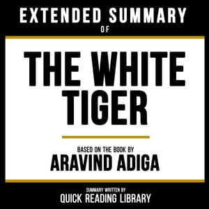 Extended Summary - The White Tiger - Librerías Gandhi