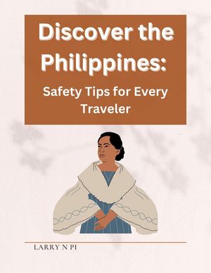 Discover the Philippines: Safety Tips for Every Traveler - Librerías Gandhi