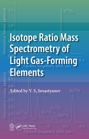Isotope Ratio Mass Spectrometry of Light Gas-Forming Elements ...