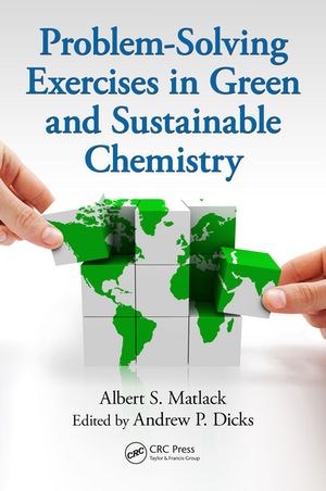 Problem-Solving Exercises in Green and Sustainable Chemistry - Librerías Gandhi