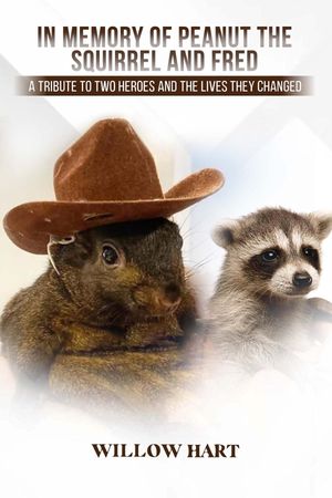 In Memory of Peanut the Squirrel and Fred - Librerías Gandhi