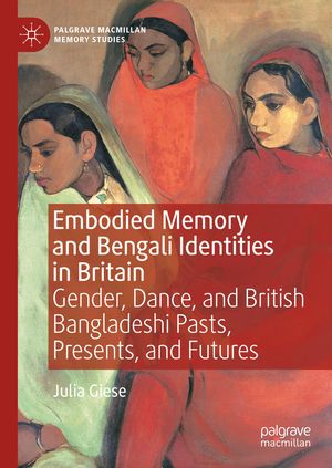 Embodied Memory and Bengali Identities in Britain - Librerías Gandhi