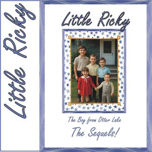 Little Ricky The Boy from Otter Lake The Sequels - Librerías Gandhi