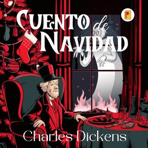 Cuento de Navidad (A Christmas Carol) (Spanish edition) - Librerías Gandhi
