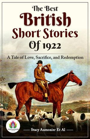 The Best British Short Stories Of 1922: A Glimpse into the Literary ...