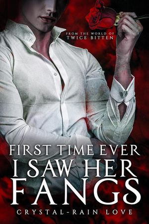First Time Ever I Saw Her Fangs - Librerías Gandhi