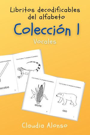 Colección 1: Libritos decodificables del alfabeto - Librerías Gandhi