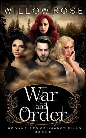 War and Order (The Vampires of Shadow Hills Book 8) - Librerías Gandhi