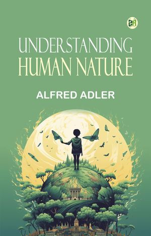 Understanding Human Nature - Librerías Gandhi