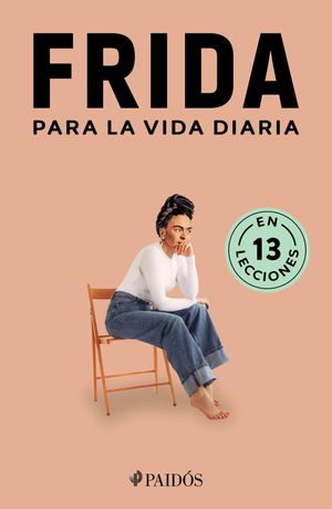 Frida para la vida diaria - Librerías Gandhi