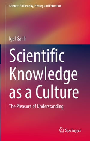 Scientific Knowledge as a Culture - Librerías Gandhi