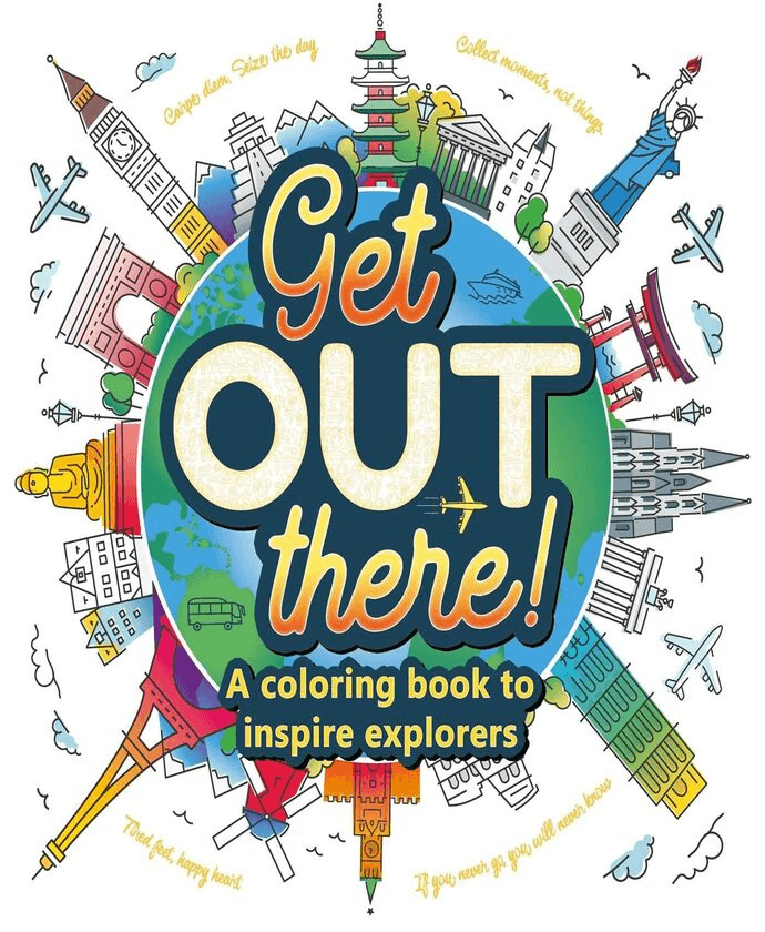 Get Out There: Coloring Book - Librerías Gandhi