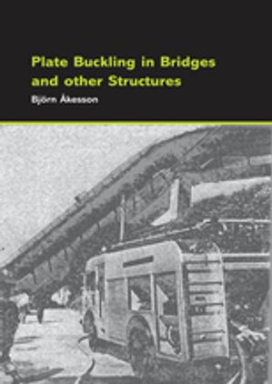 Plate Buckling in Bridges and Other Structures - Librerías Gandhi