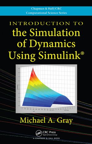 Introduction to the Simulation of Dynamics Using Simulink - Librerías Gandhi