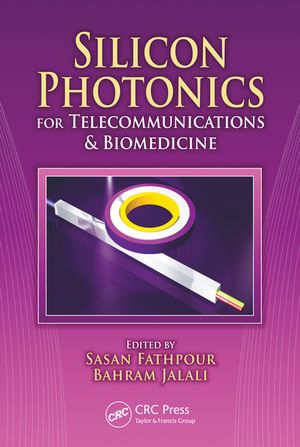 Silicon Photonics for Telecommunications and Biomedicine - Librerías Gandhi