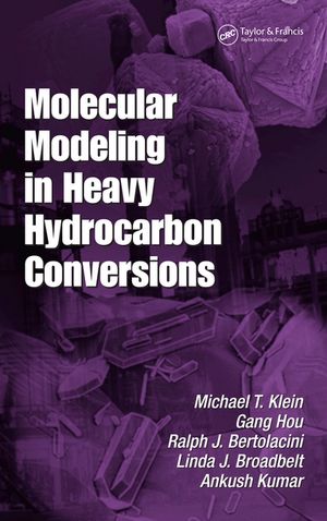 Molecular Modeling in Heavy Hydrocarbon Conversions - Librerías Gandhi