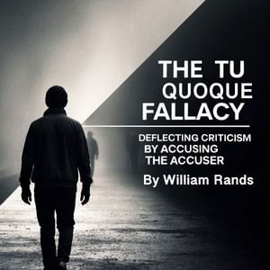 Tu Quoque Fallacy, The - Librerías Gandhi