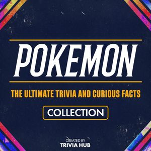 Pokemon - The Ultimate Trivia And Curious Facts Collection - Librerías ...