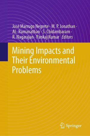 Mining Impacts and their Environmental Problems - Librerías Gandhi