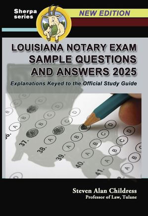 Louisiana Notary Exam Sample Questions and Answers 2025: Explanations ...
