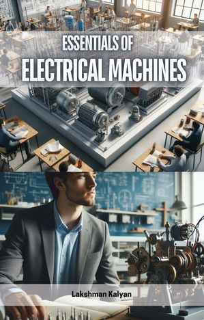 Essentials of Electrical Machines - Librerías Gandhi
