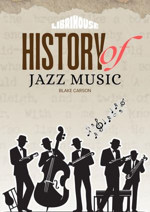 History of Jazz Music - Librerías Gandhi