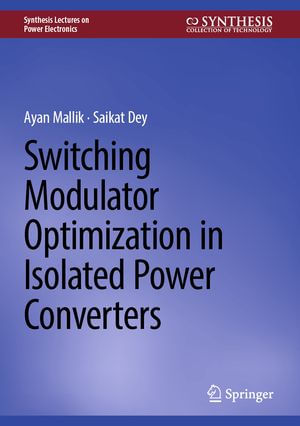 Switching Modulator Optimization in Isolated Power Converters - Librerías Gandhi