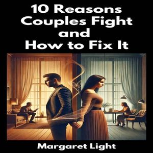 10 Reasons Couples Fight and How to Fix It - Librerías Gandhi