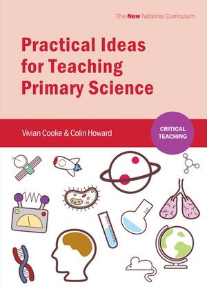 Practical Ideas for Teaching Primary Science - Librerías Gandhi
