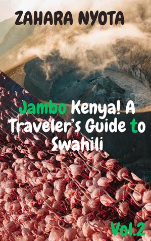 Jambo Kenya! Travelers Guide to Swahili - Librerías Gandhi