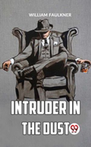 Intruder In The Dust - Librerías Gandhi