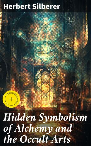 Hidden Symbolism of Alchemy and the Occult Arts - Librerías Gandhi