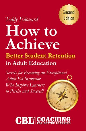 How to Achieve Better Student Retention in Adult Education - Librerías ...
