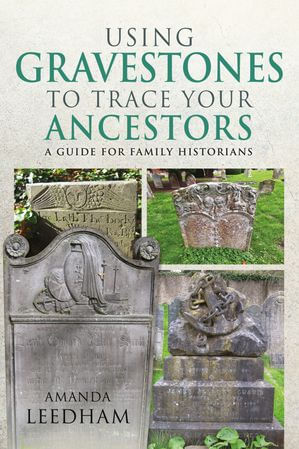 Using Gravestones to Trace Your Ancestors - Librerías Gandhi